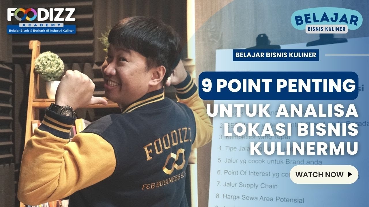 9 Point Penting untuk Analisa Lokasi Bisnis Kulinermu | Belajar Bisnis ...