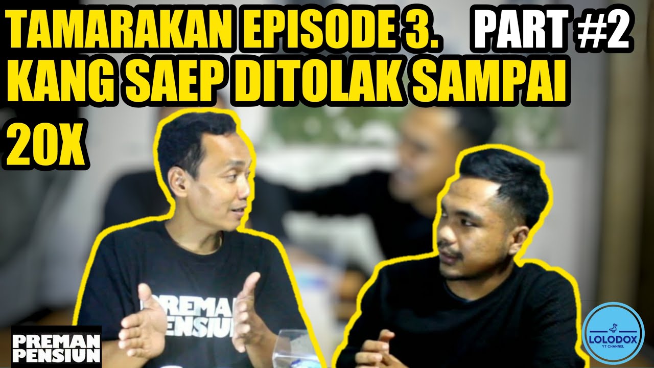 INSPIRATIF !! DARI 20 KALI DITOLAK SAMPAI DITINGGALKAN || KANG SAEP ...