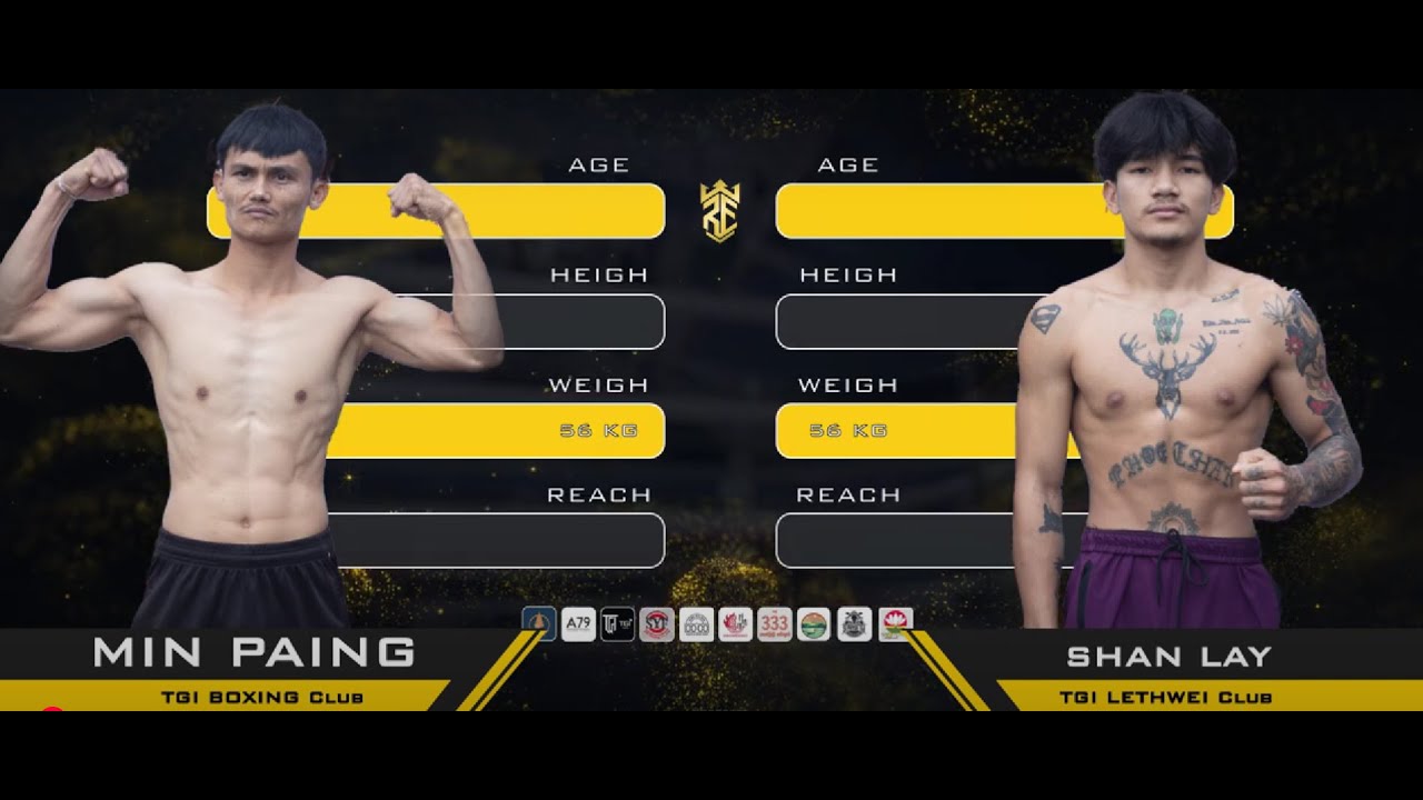 MIN PAING(TGI BOXING) VS SHAN LAY(TGI LETHWEI) DAY1-19JULY 2025 - YouTube