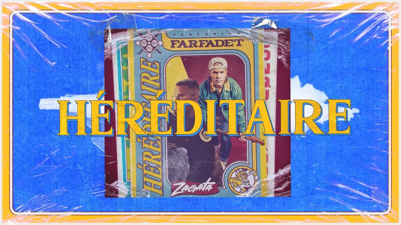ZAGATA & Farfadet | Héréditaire (Lyric video) - YouTube
