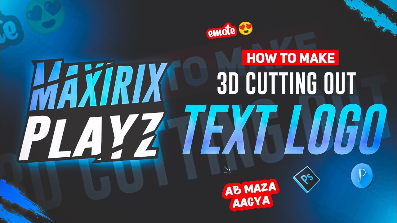 How To Make 3d Cutting Out Text Logo For Your Gaming channel In Just ...