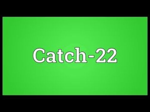 What is Catch-22 - YouTube