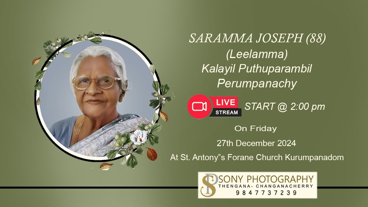 Funeral // Saramma Joseph, Kalayil Puthuparambil - YouTube