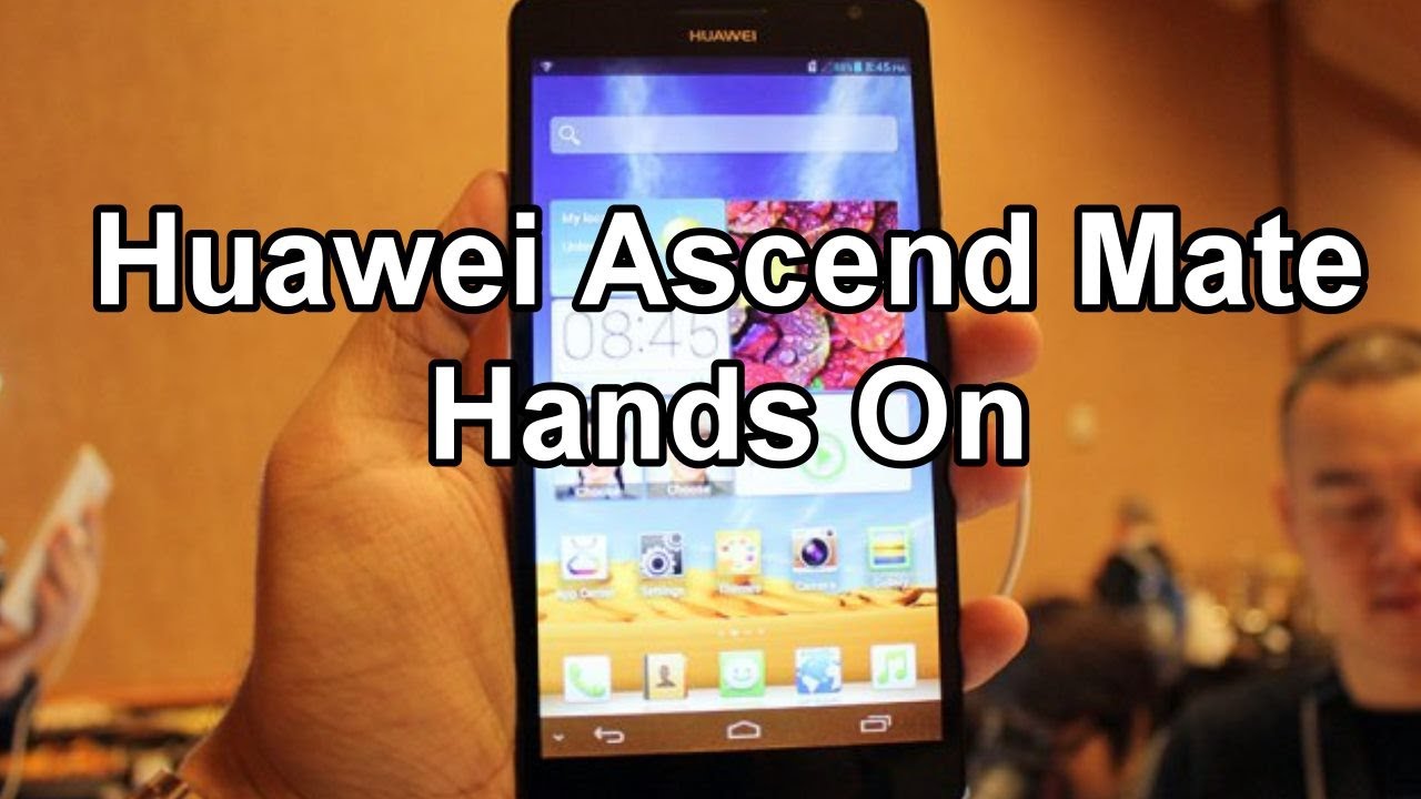 Huawei Ascend Mate Hands On & Gaming Test - 6.1-inch Phablet - YouTube