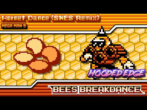 Mega Man 9 - Bees Breakdance ~ Hornet Dance (SNES Remix)