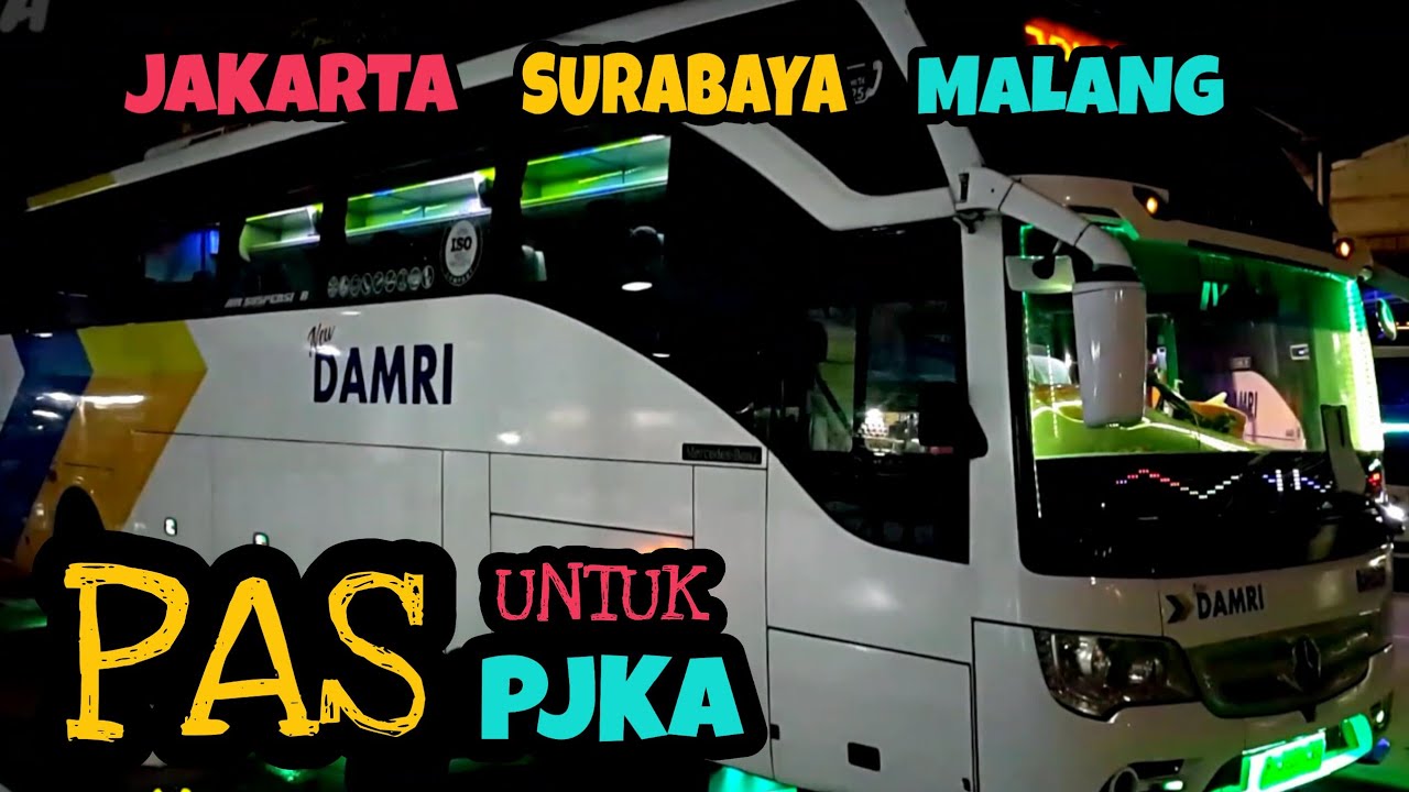 PENGALAMAN NAIK BUS DAMRI EKSEKUTIF CLASS | JAKARTA - SURABAYA - MALANG ...