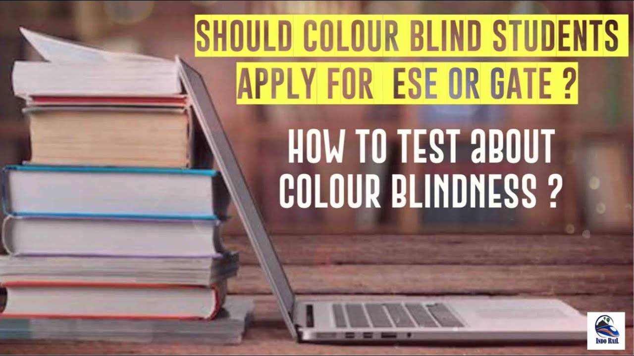 Should colour blind students apply for Technical exams ? Are you colour ...