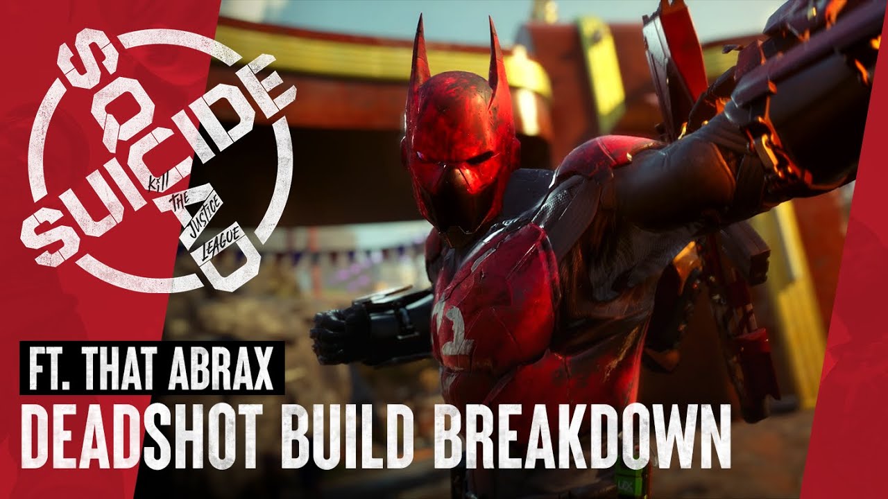 Suicide Squad: Kill the Justice League - Deadshot Build Breakdown ft ...