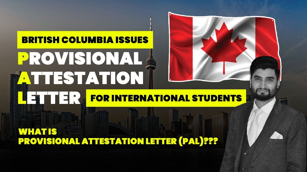 Canada Updates on Provincial Attestation Letter (PAL) for International ...