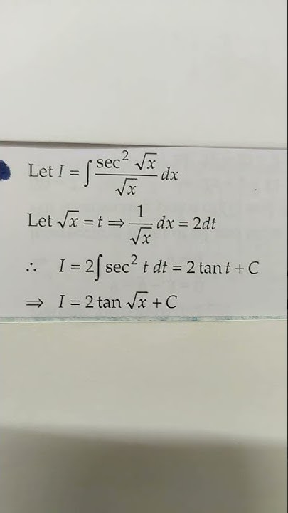 integral (sec^(2)√x)dx/√x sec square root x by root x - YouTube