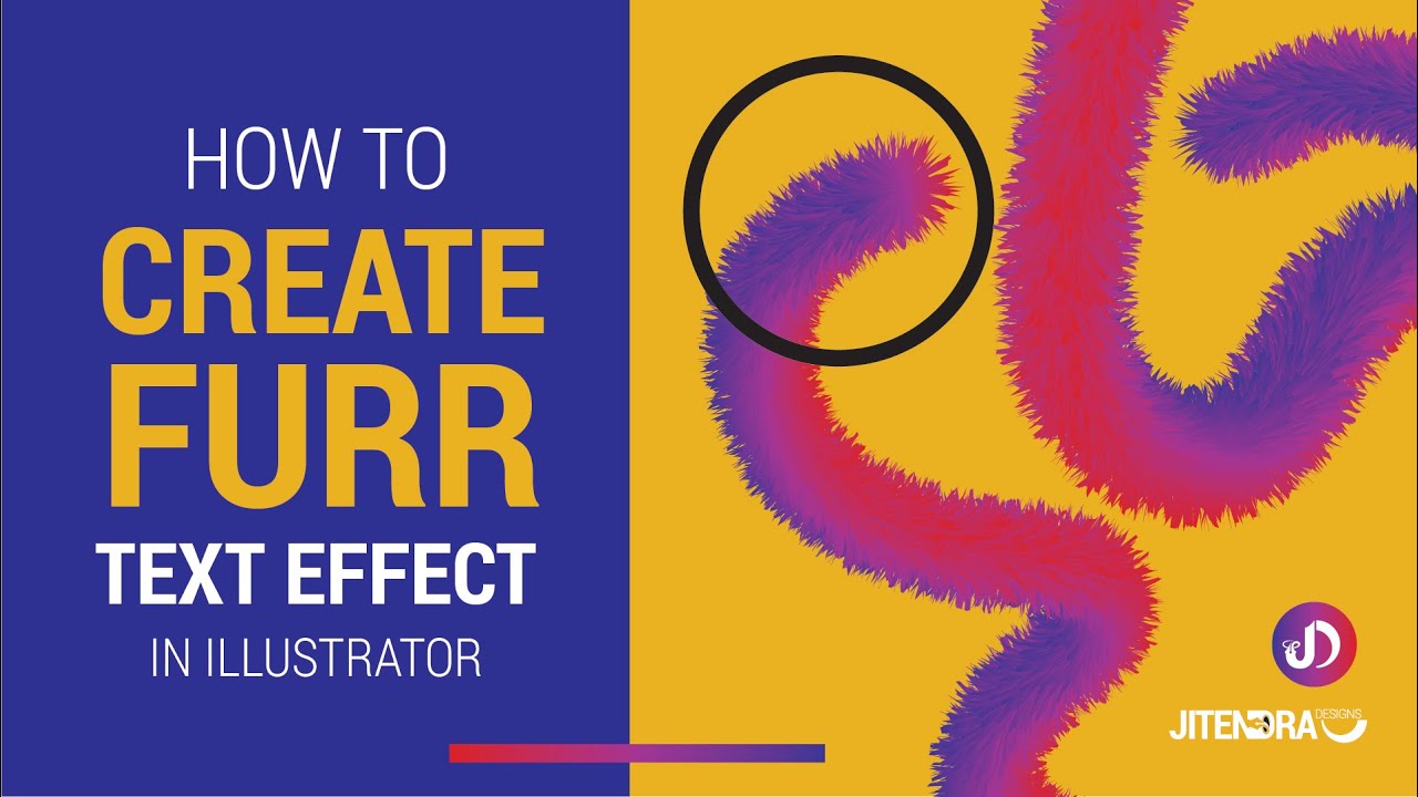 How to Create Realistic 3D Fur O Effect in Adobe Illustrator – Advance ...