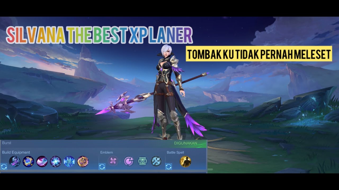 Silvana the best XPLaner|Build dan Emblem Silvana Terbaru - YouTube