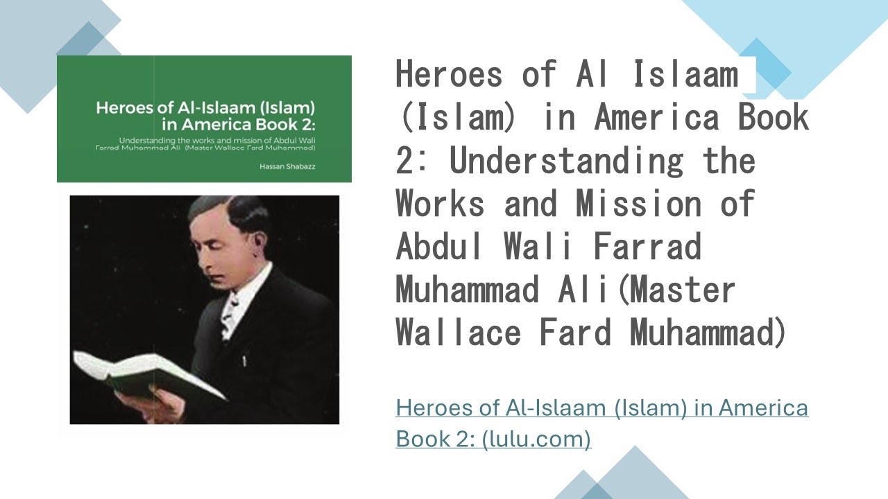 "Who was W. F. Muhammad?", this completes chapter 2 of Heroes of Al ...