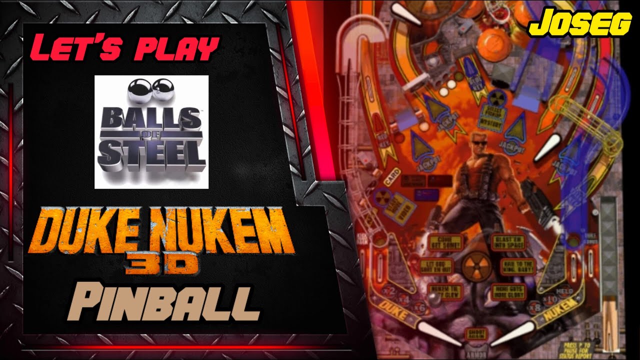 Let's Play Balls of Steel - Duke Nukem 3D Pinball! - YouTube