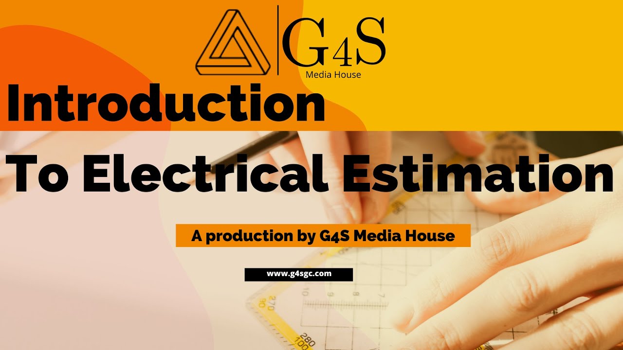 What is Electrical estimation? Tutorial 1 | Introduction to Electrical ...