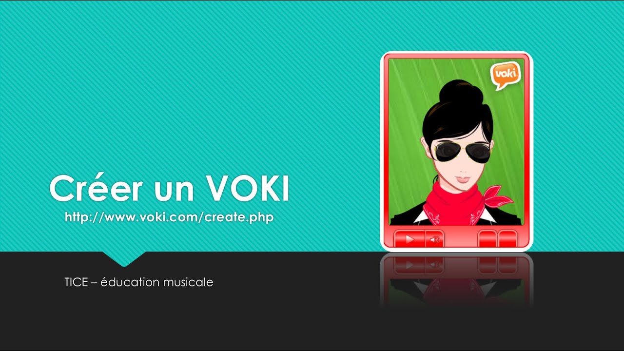 Créer un VOKI - YouTube