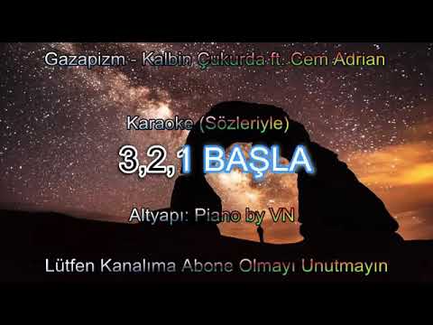 Gazapizm ft. Cem Adrian - Kalbim Çukurda Karaoke Lyrics Video + Sözleriyle (Çukur Dizi Müziği)
