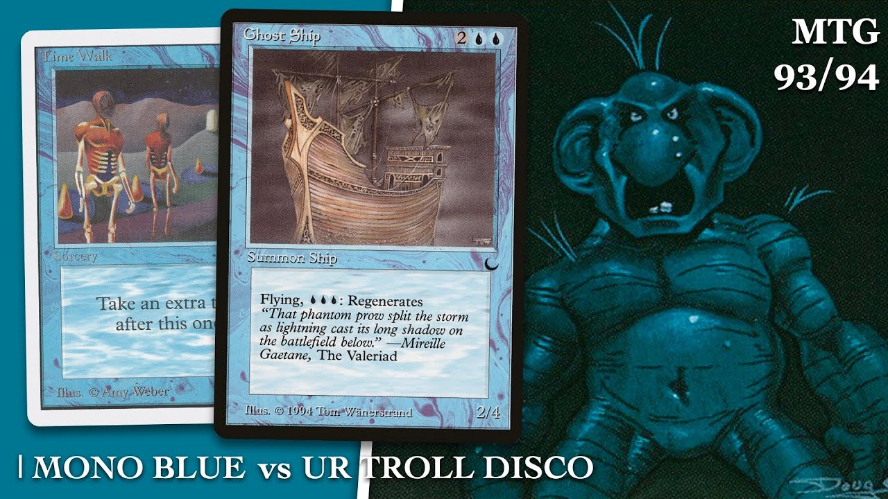 Mono Blue vs BR Troll Disco, MTG 93/94 | Old School #magicthegathering ...