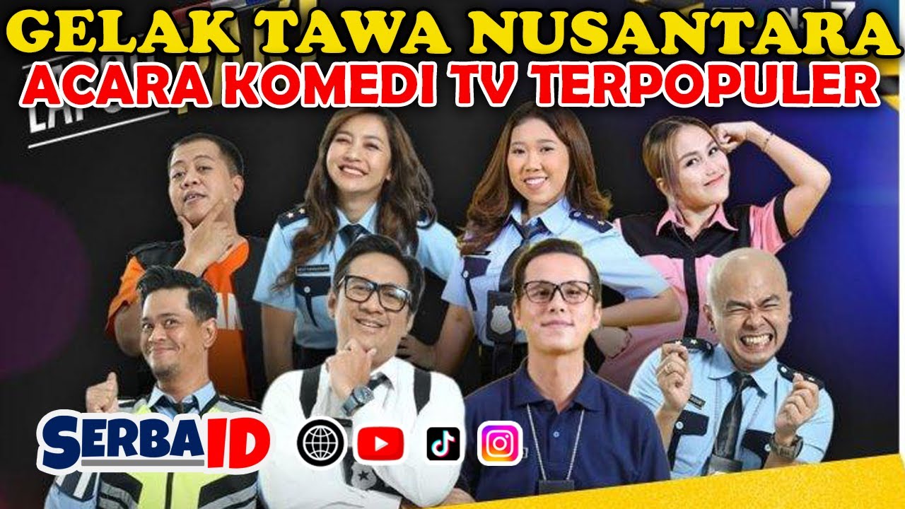 MENGENAL LEBIH DEKAT: 5 ACARA KOMEDI TV PALING POPULER DI INDONESIA - YouTube