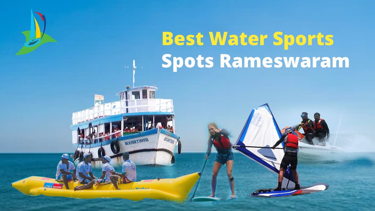 Rameswaram Best Water Sports Spots! | Rameshwaram tourist places ...