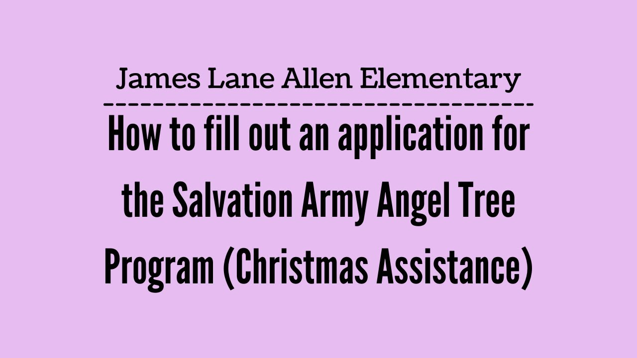 How to fill out the Salvation Army Angel Tree (Christmas Assistance ...