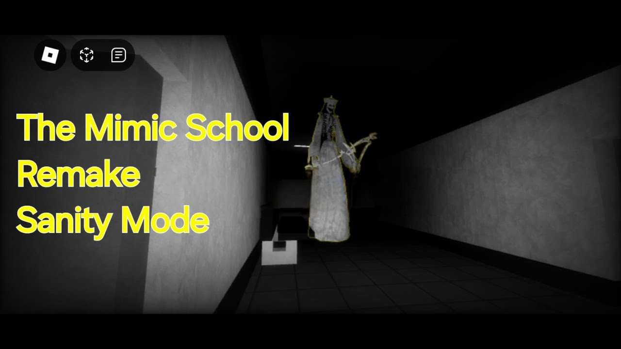 The Mimic School Remake / Sanity Mode (WITH VIP LANTERN) - YouTube