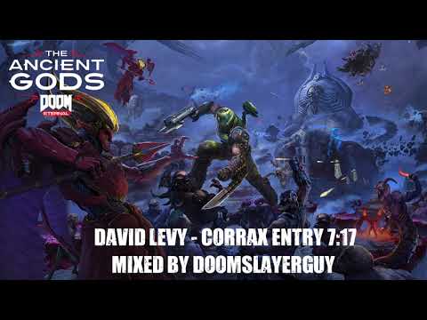 David Levy - Corrax Entry 7:17 - DOOM Eternal: The Ancient Gods Gamerip ...