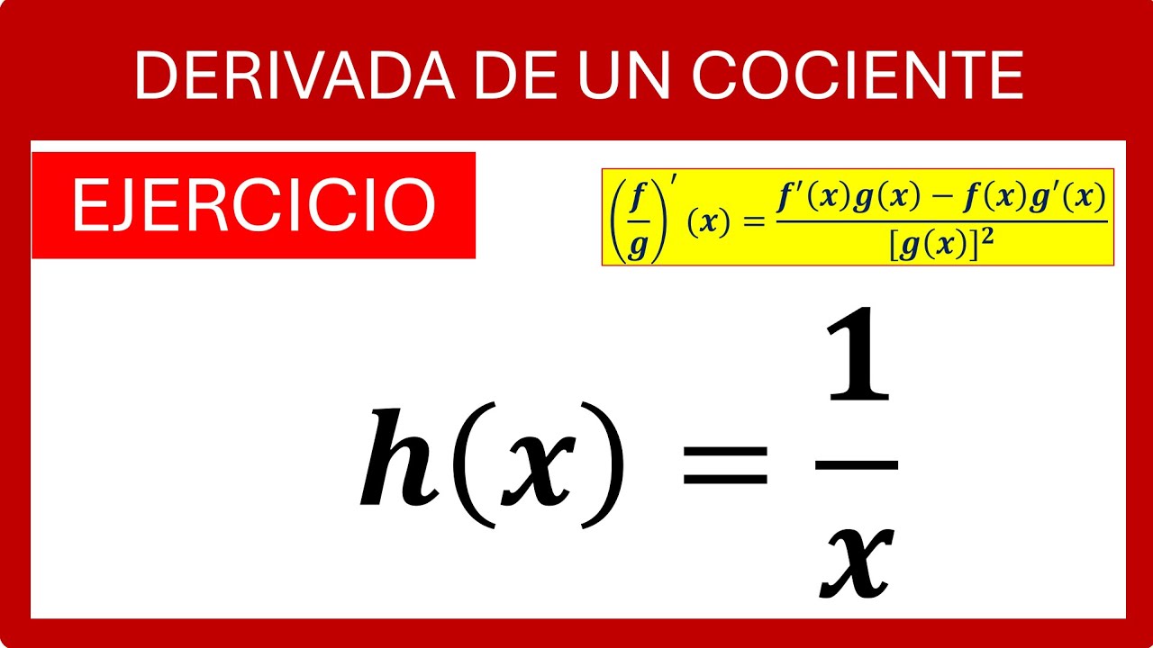 DERIVADA DE UN COCIENTE | Ejercicios Para Principiantes - YouTube