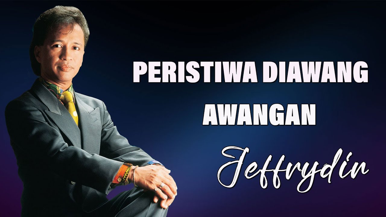 Jeffrydin - Peristiwa Di Awang Awangan Lyrics ( 60an Pop Yeh Yeh ) # ...