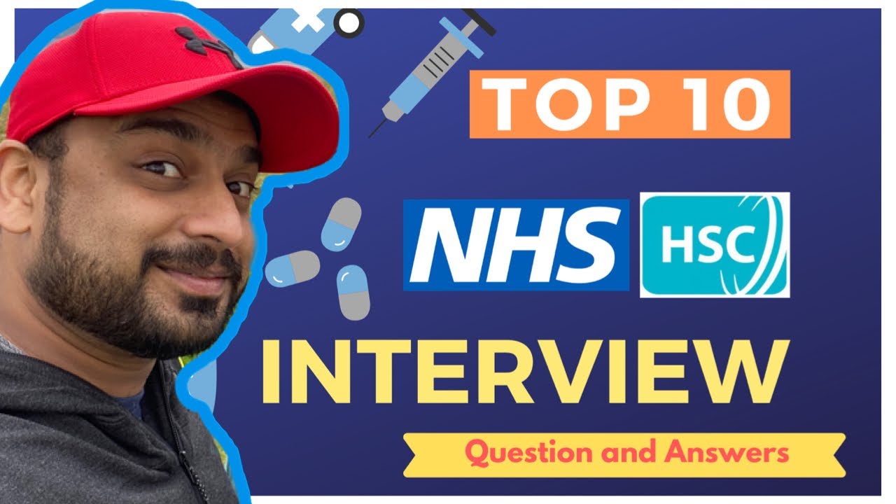 Top 10 NHS And HSC Interview Questions Pass Your Job Interview In NHS top-10-nhs-and-hsc-interview-questions-pass-your-job-interview-in-nhs