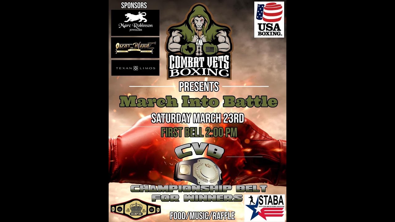 COMBAT VETS BOXING Presents March into Battle March 23 2024 Round Rock Texas - YouTube