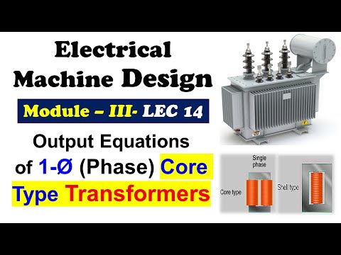 Output Equations of 1- Phase Core type Transformer | Electrical Machine ...