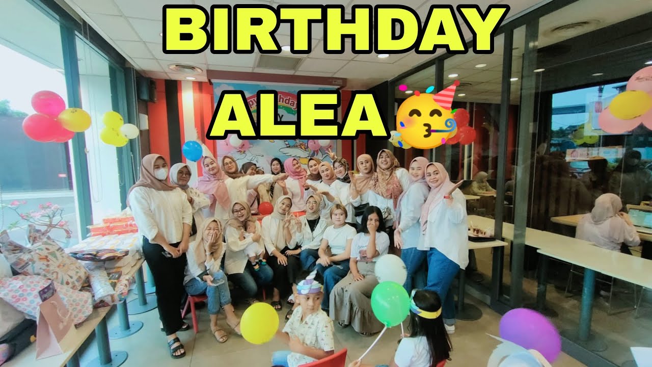 BIRTHDAY ALEA🥳🥳 - YouTube