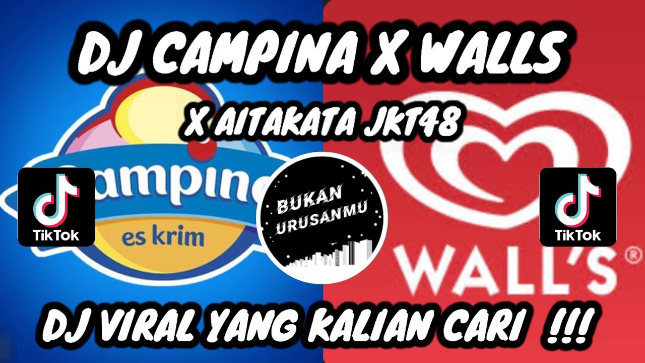 DJ ICE CREAM CAMPINA X WALLS X ITAKATA JKT48 SOUND MENGKANE VIRAL ...