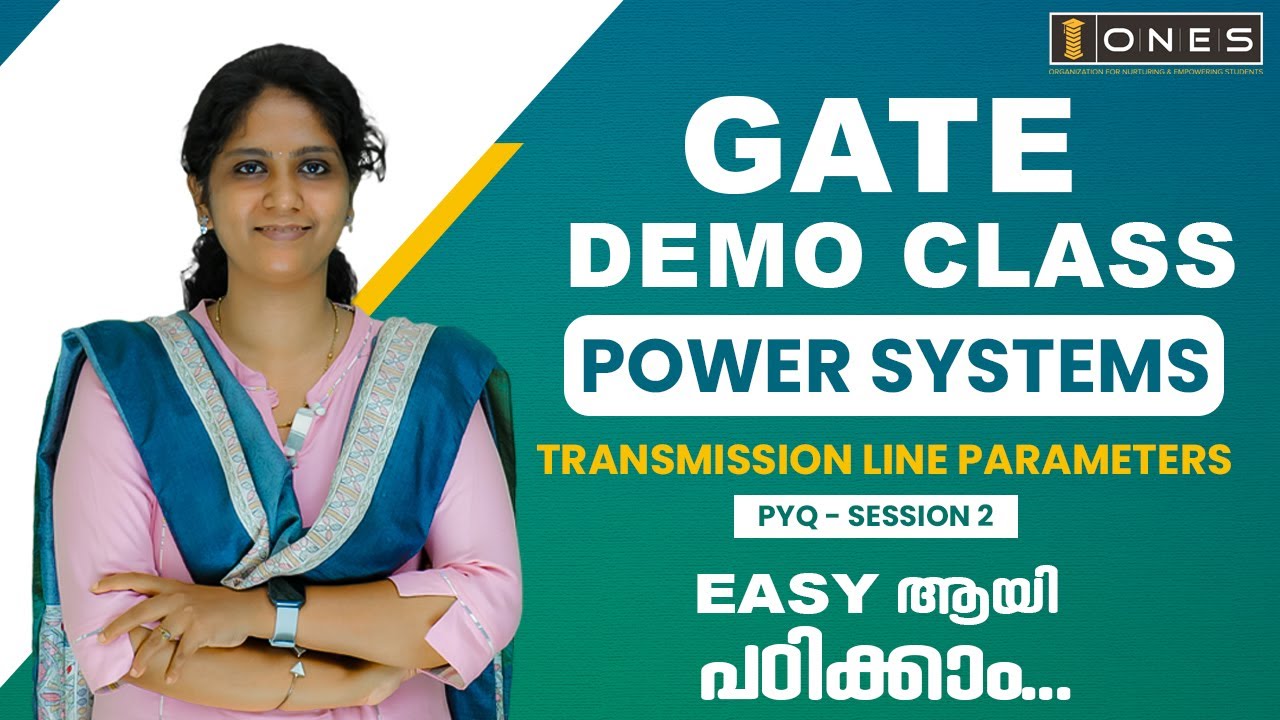 GATE | POWER SYSTEMS | TRANSMISSION LINE PARAMETERS |PYQ - SESSION 2 ...