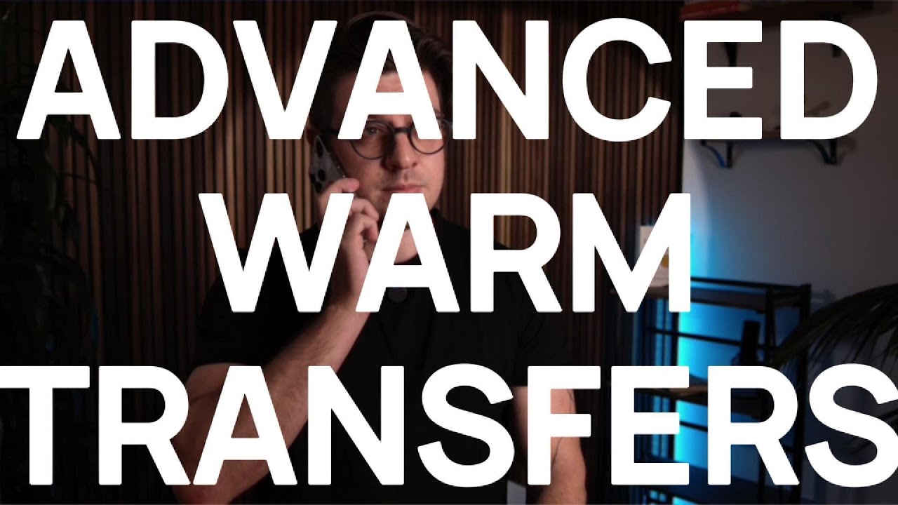 Advanced Warm transfer Announcement - YouTube