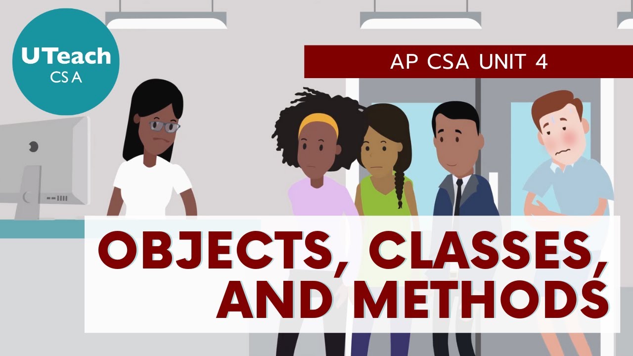 Uteach Ap Csa Unit 4 Objects Classes And Methods Youtube 3052