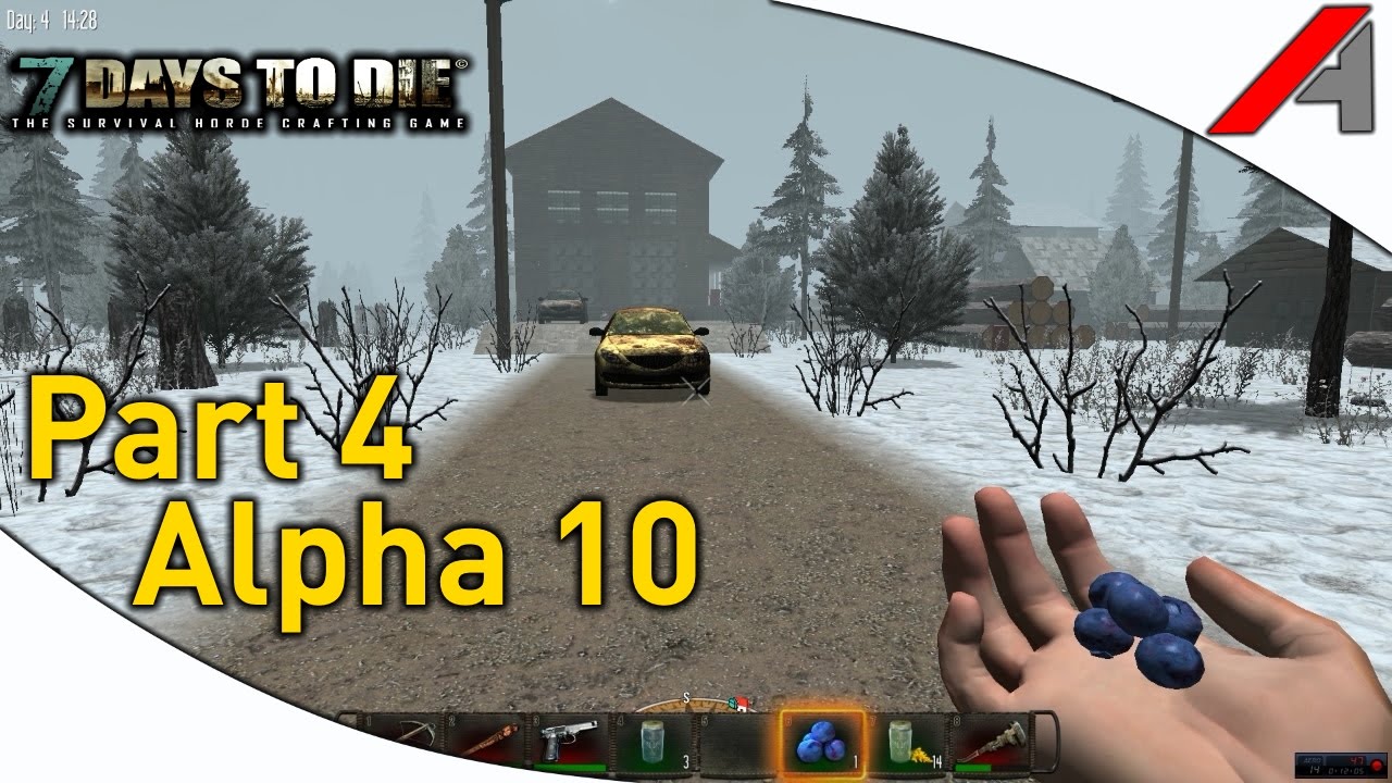 7 Days to Die Alpha 10 Gameplay - Part 4 - "Exploring!" - YouTube