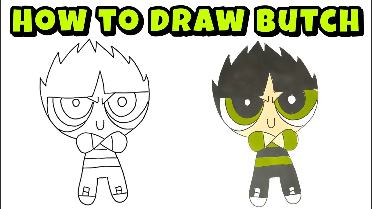 How to Draw Butch from Powerpuff Girls – Member of The Rowdyruff Boys ...