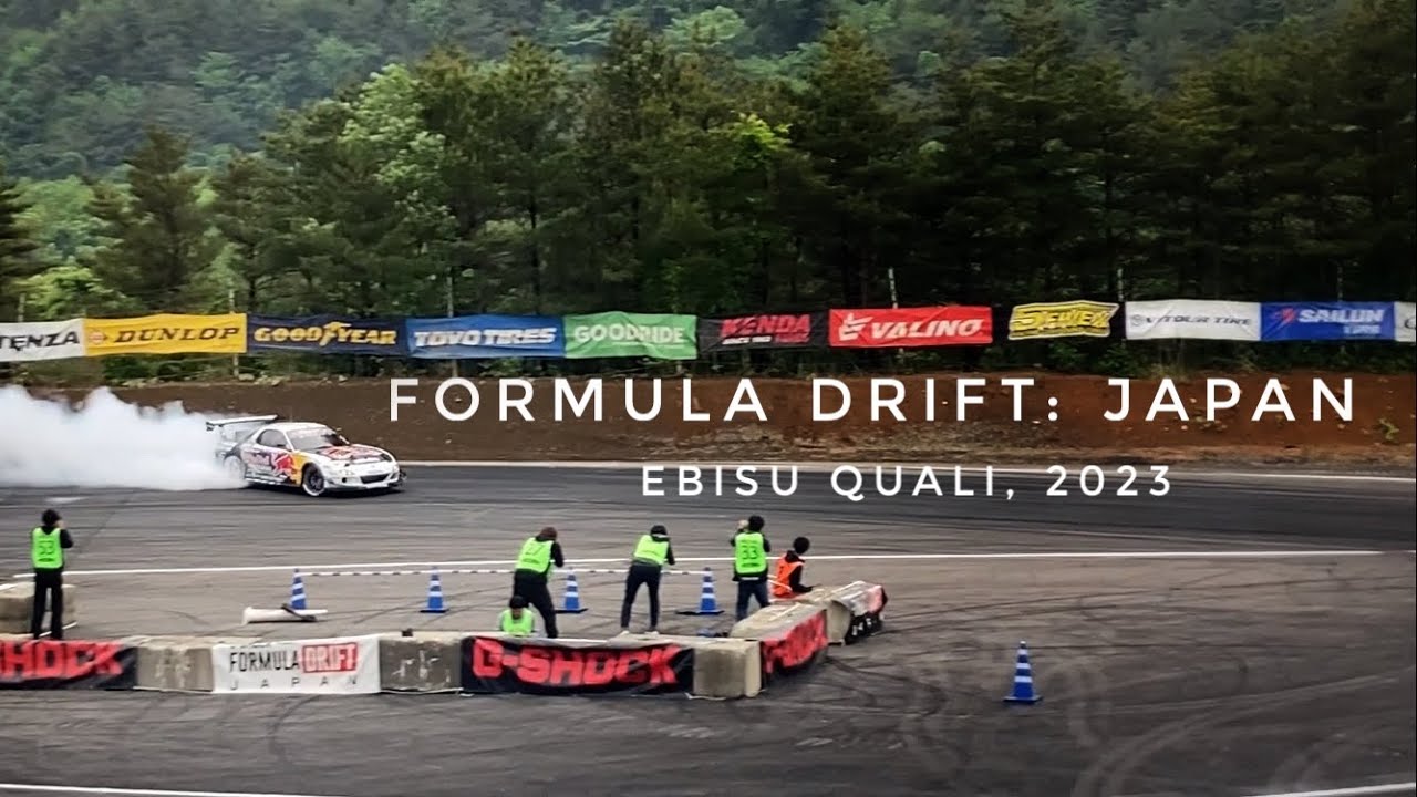 Formula Drift 2023 Ebisu Circuit, Japan (Qualifying) エビスサーキット - YouTube
