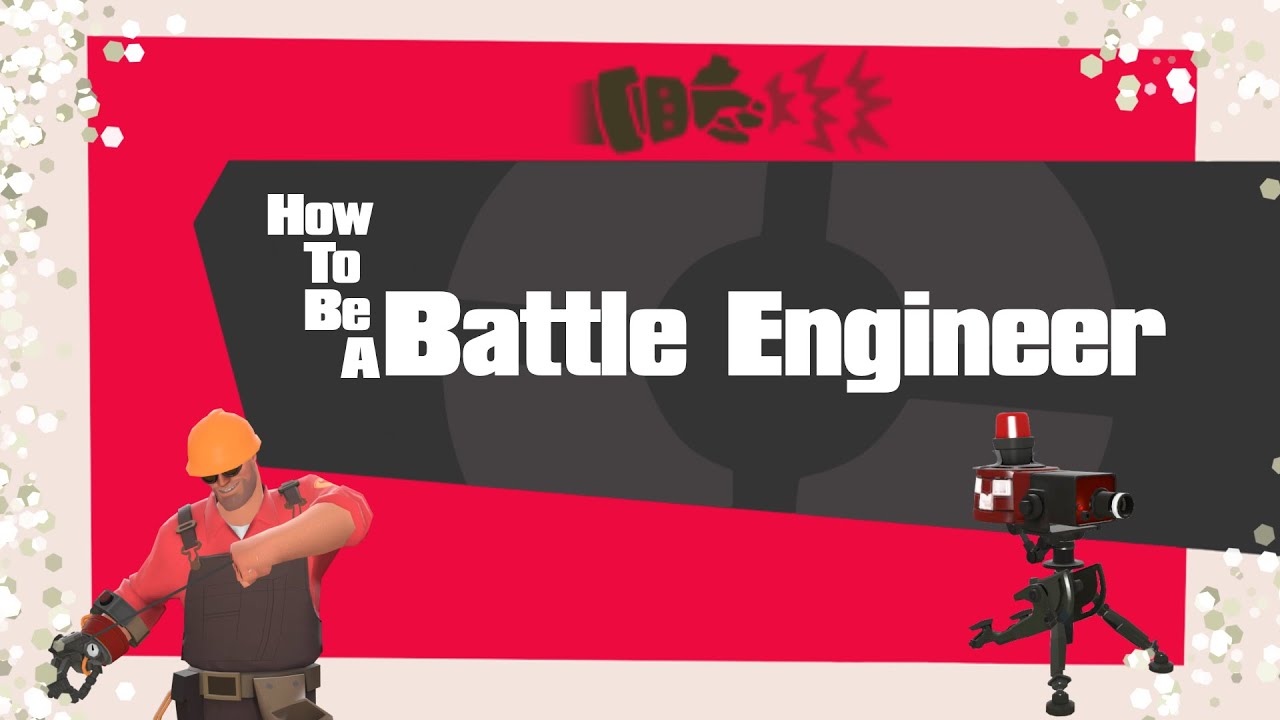 TF2: How to be a Battle Engineer [EPIC] - YouTube