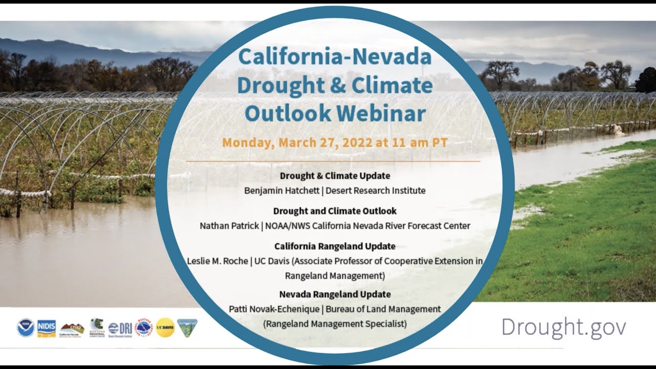 CA/NV DEWS March 2023 Drought & Climate Outlook Webinar - YouTube