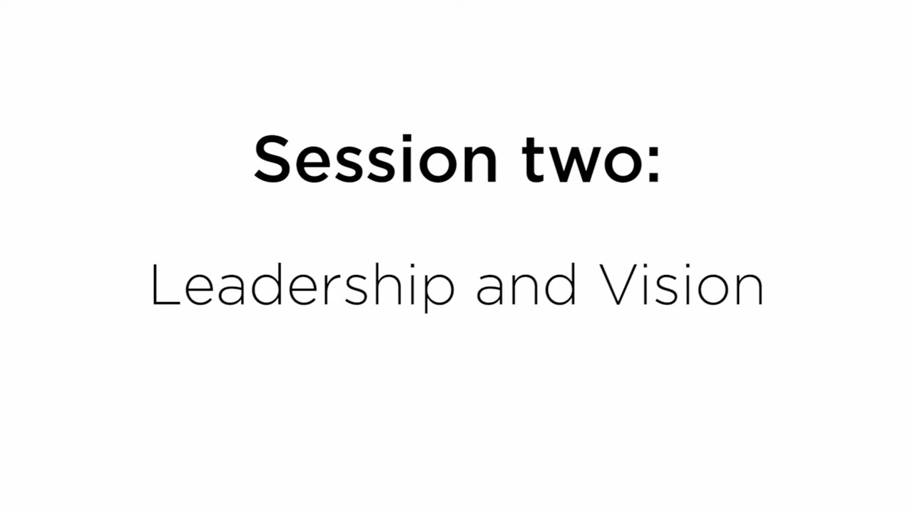Leadership and Vision - Session 2 - Divine Renovation: An Interview ...