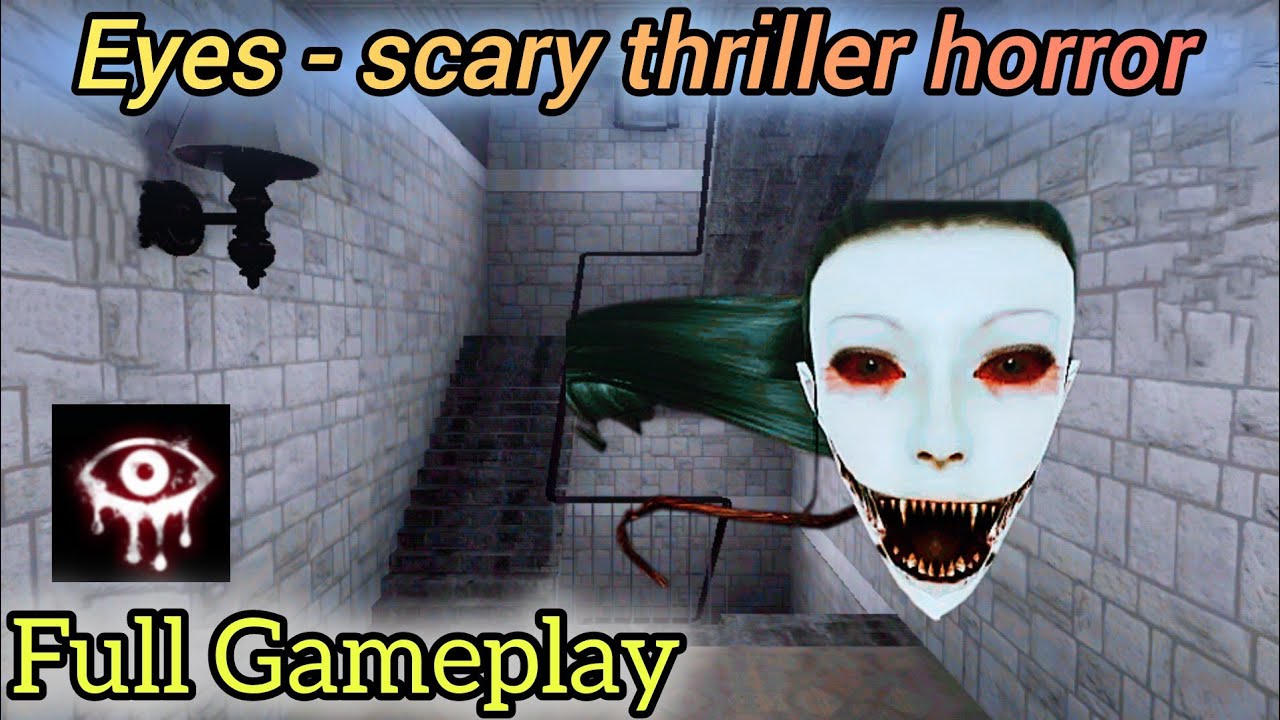 Eyes: scary thriller - horror Gameplay | Horor Gameplay | Ruinx gaming ...
