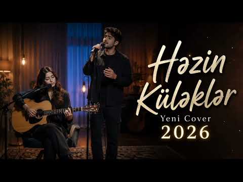 Hezin Külekler Aparir Sevgimi Yeni 2026 Cover möhteşem duet Yeni ifa Dinlemeye Deyer
