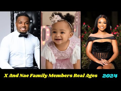 X And Nae Real Name And Ages 2024 - YouTube