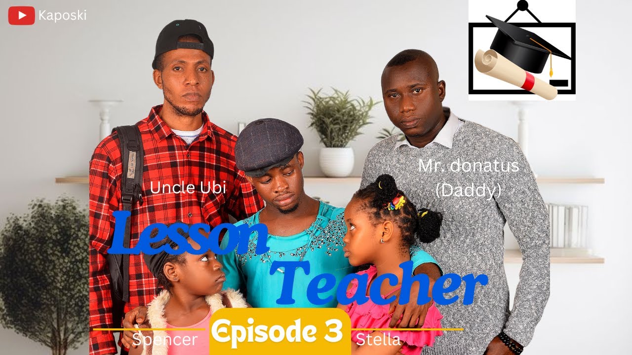 The Lesson Teacher Episode 3 - YouTube