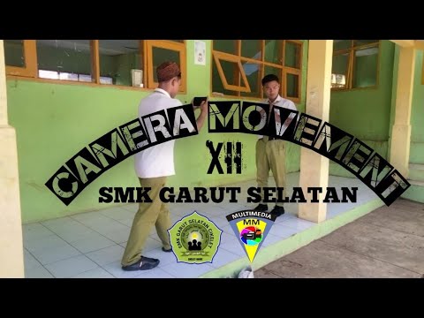 Teknik Pergerakan Kamera XII Multimedia SMK Garut Selatan - YouTube