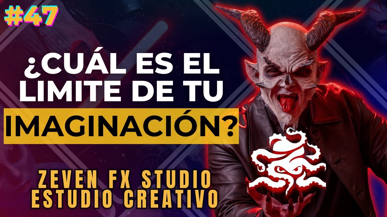 EP 47 - Magia visual: Caracterización y maquillaje FX | Zeven FX Studio - YouTube