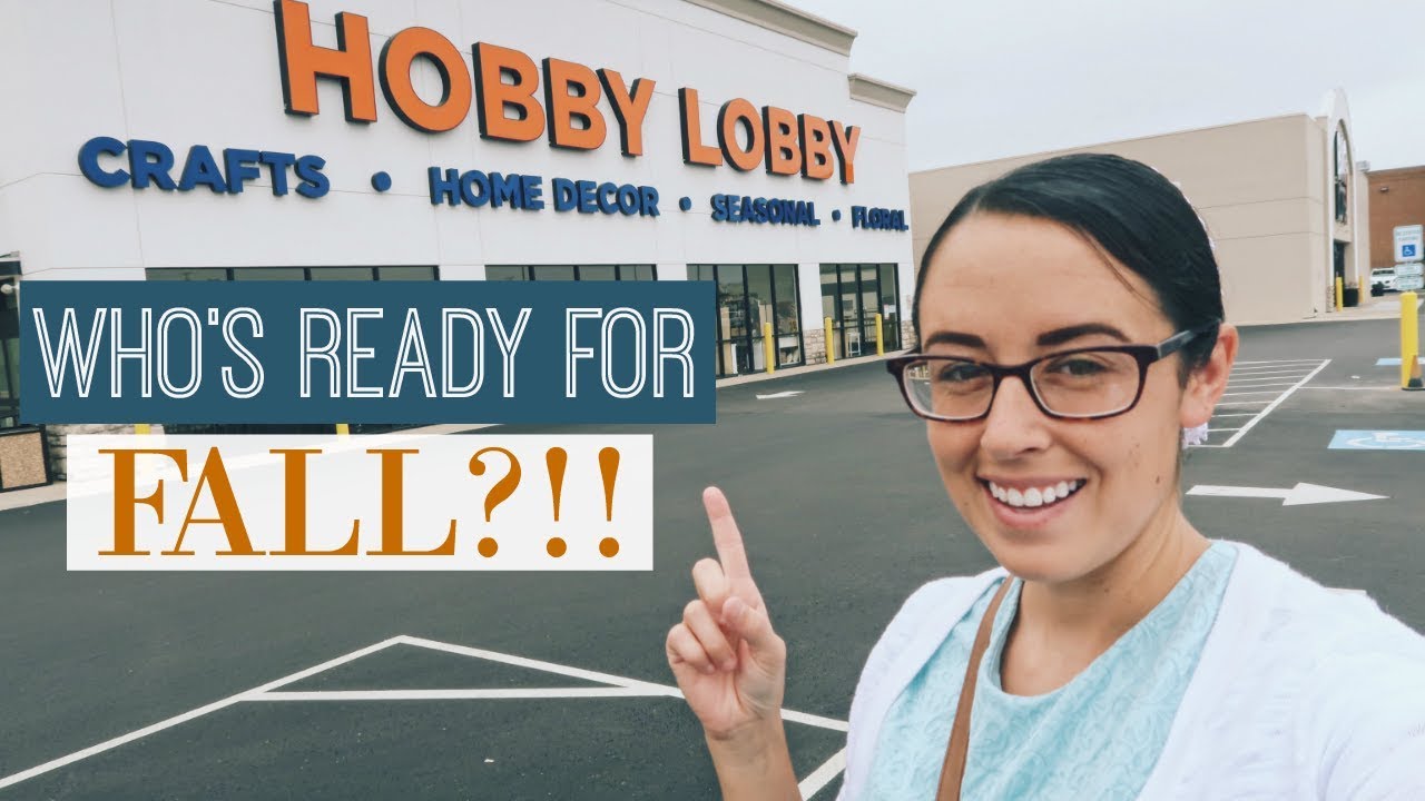 HOBBY LOBBY SHOP WITH ME | FALL DECOR 2O18| LYNETTE YODER - YouTube